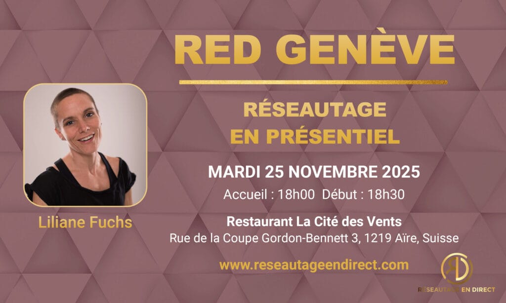 RED Genève - Réseautage en direct